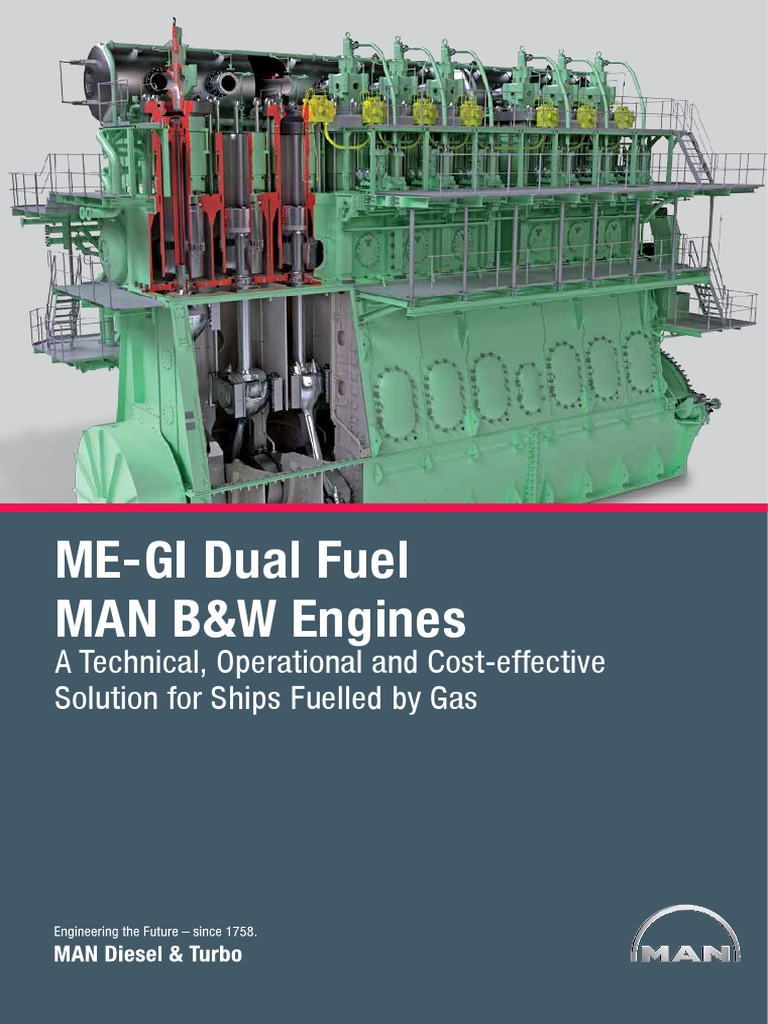 MAN - ME-GI Dual Fuel A Technical, Operational and Cost-Effective ...