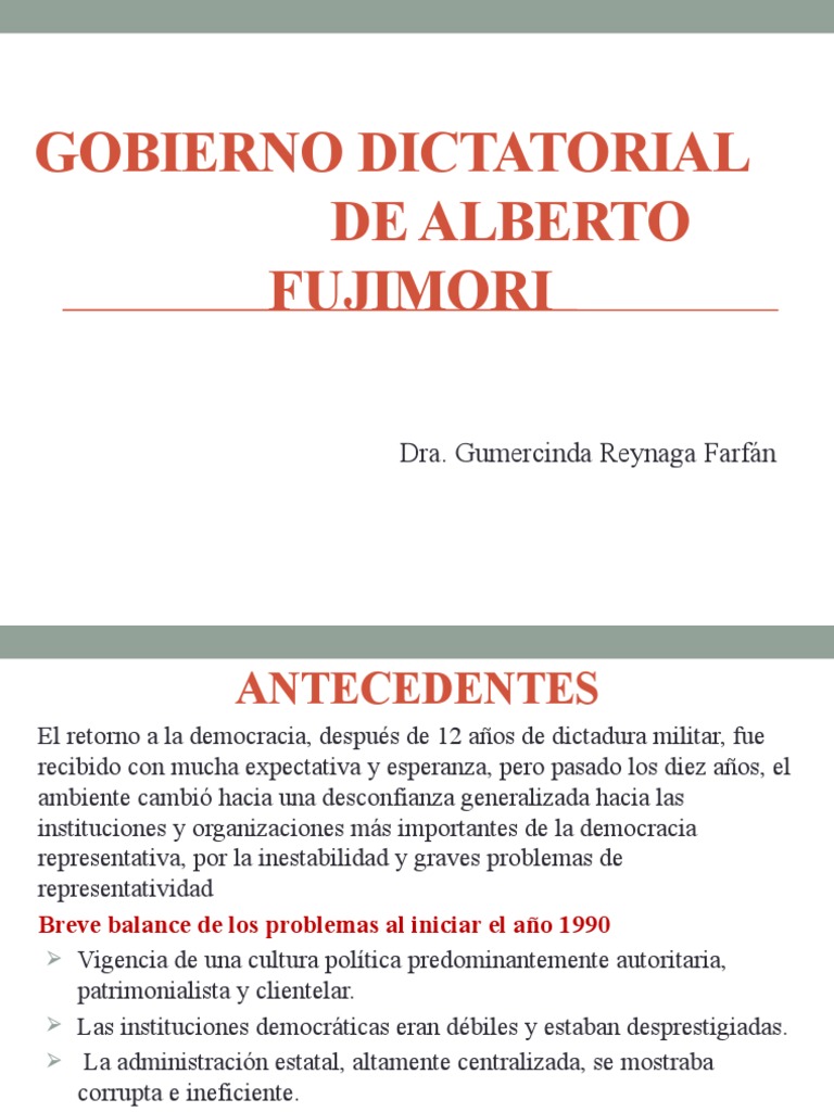 Gobierno Dictatorial de Alberto Fujimori | PDF | Perú | Gobierno