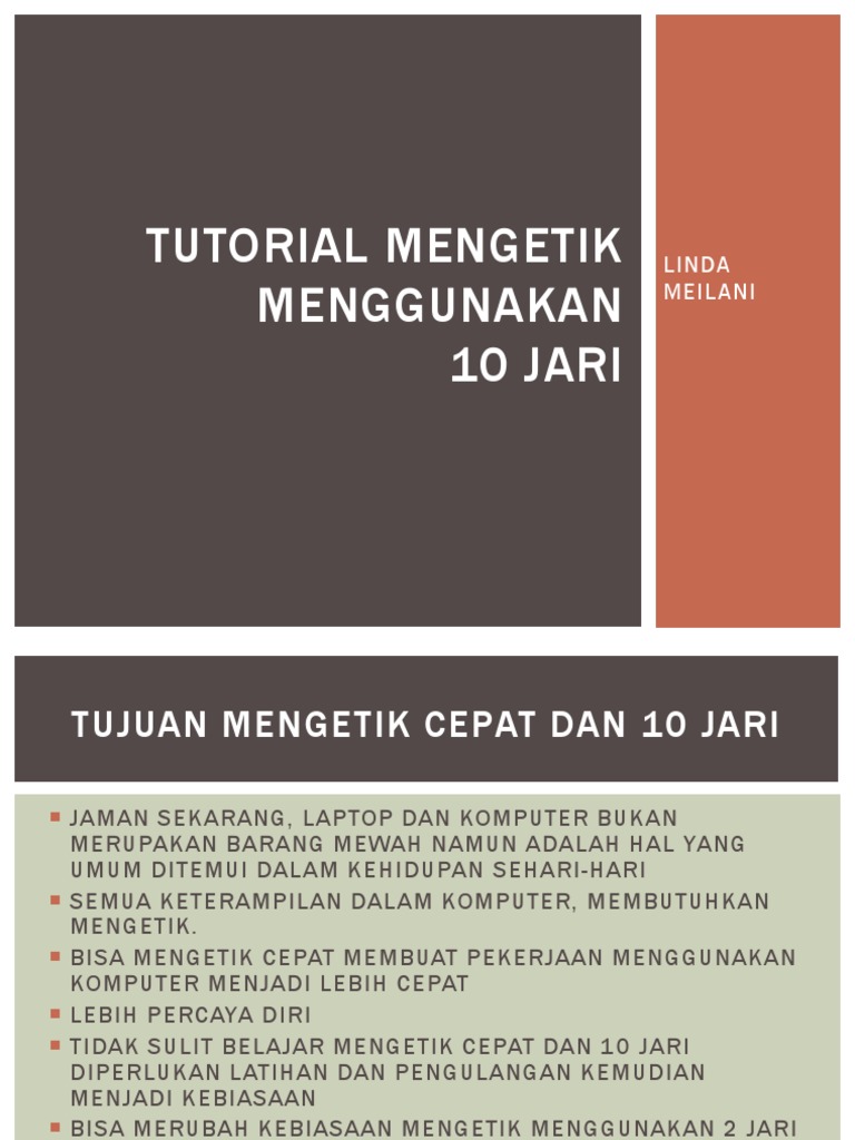 Tutorial Mengetik Menggunakan 10 Jari | PDF