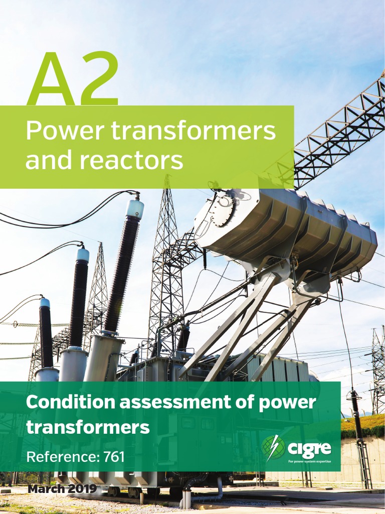 761 Condition Assessment Of Power Transformer Pdf Transformer Filtration