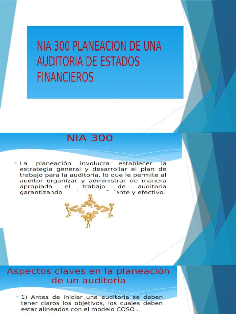 Presentación NIA 300 PLANEACIÓN DE UNA AUDITORIA DE ESTADOS FINANCIEROS | PDF