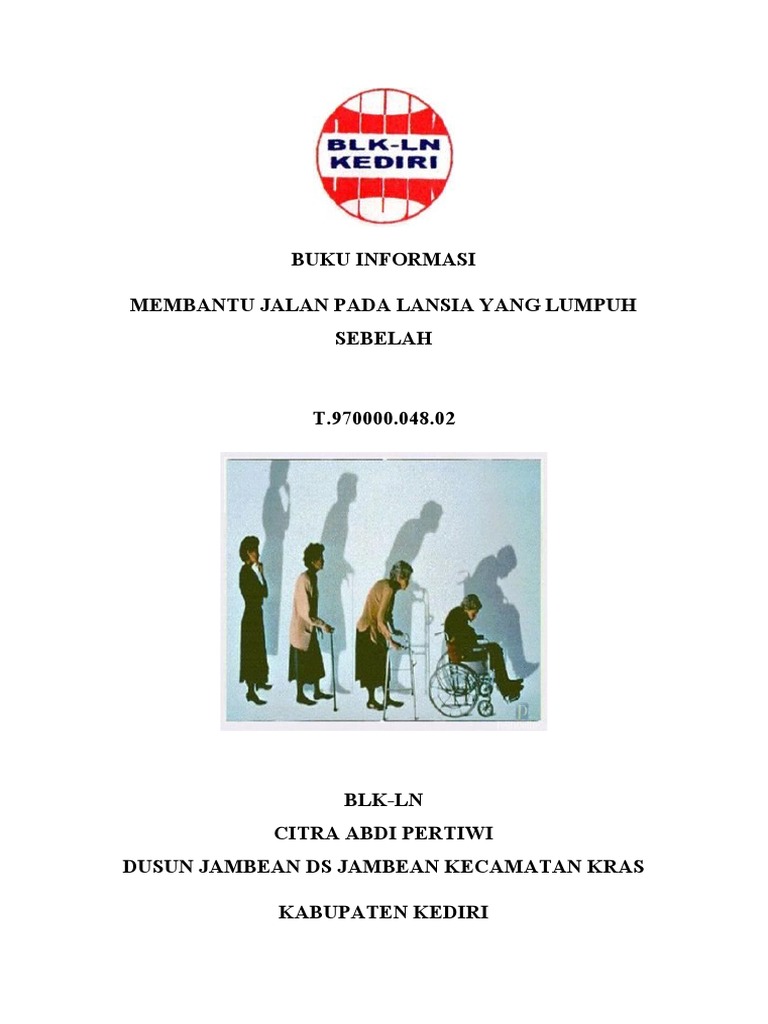 Unit 6 Membantu Jalan Pada Lansia Yang Lumpuh Sebelah. | PDF