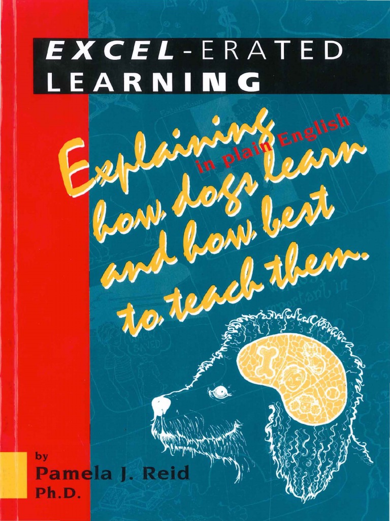 Dog Excel-Erated PamelaReid | PDF | Classical Conditioning | Reinforcement