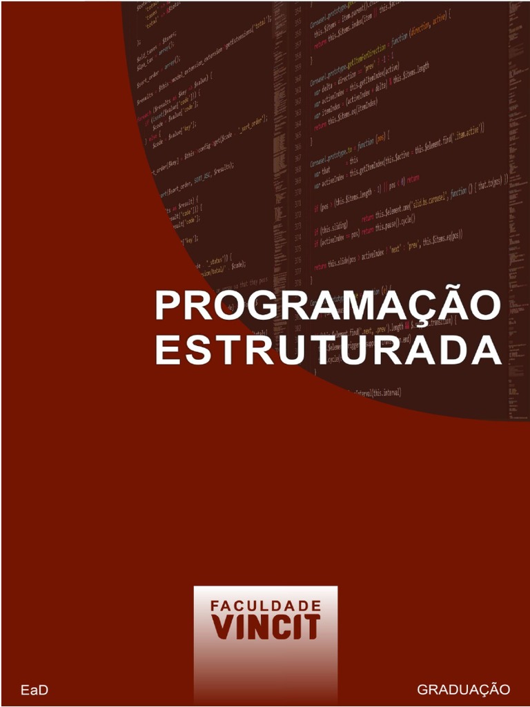 Livro - Programação Estruturada - Faculdade Vincit | PDF | Algoritmos ...