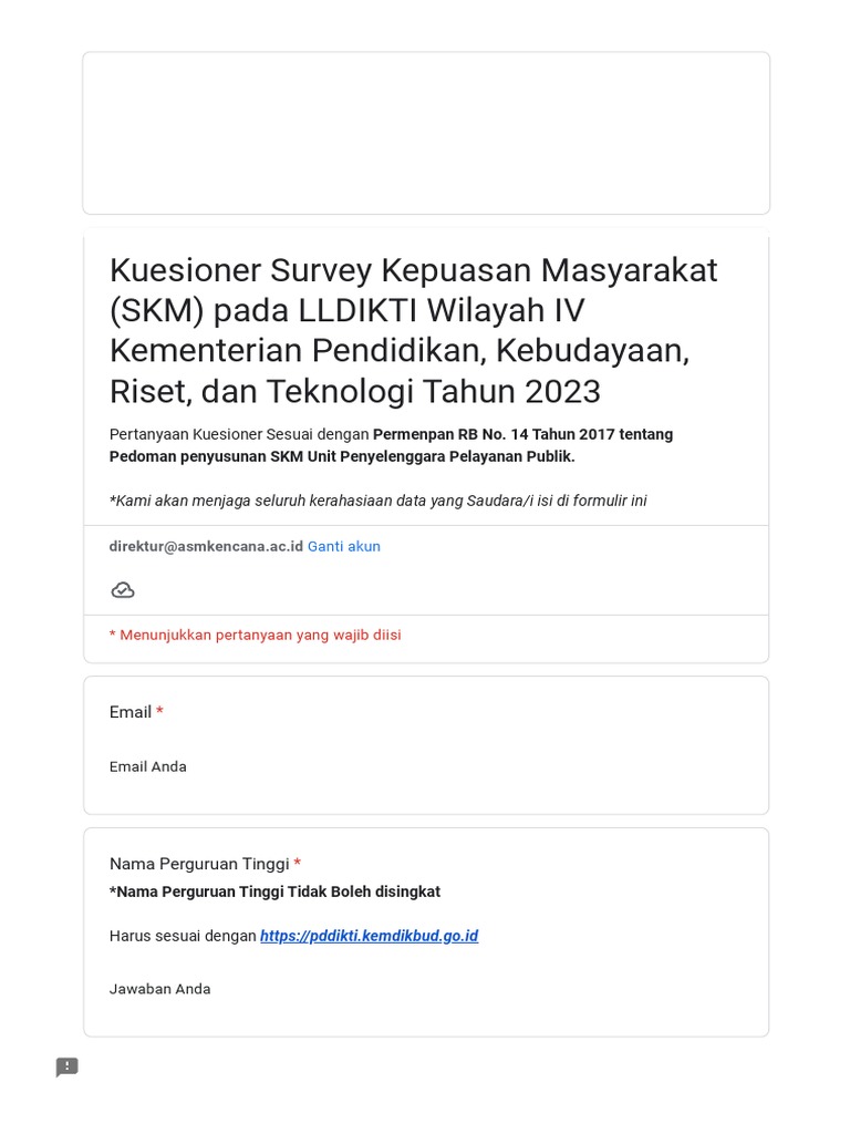 Kuesioner Survey Kepuasan Masyarakat (SKM) Pada LLDIKTI Wilayah IV Kementerian Pendidikan ...