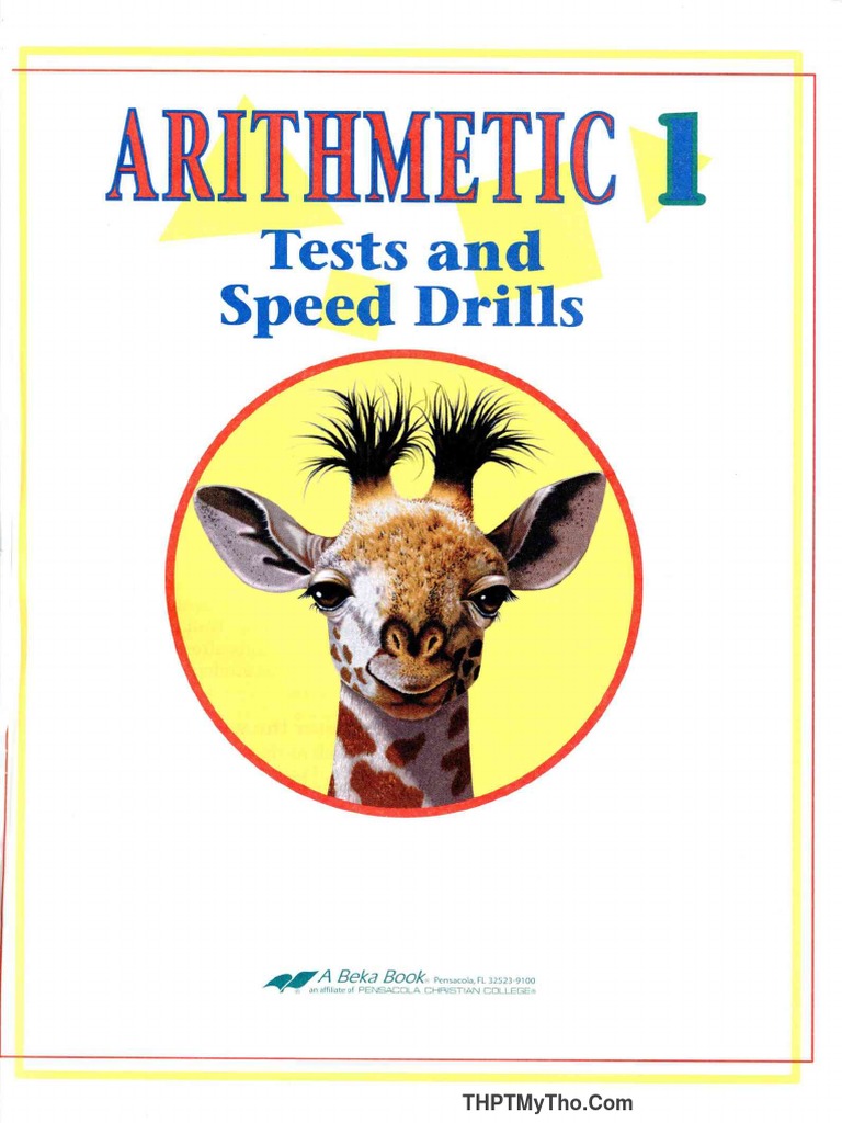 Arithmetic 1 Tests and Speed Drills - Abeka Traditional Arithmetic ...