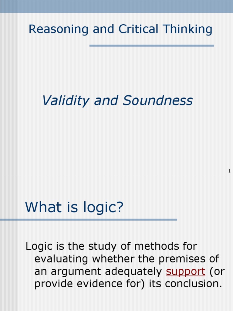 Validity and Soundness in Logic | PDF | Argument | Deductive Reasoning