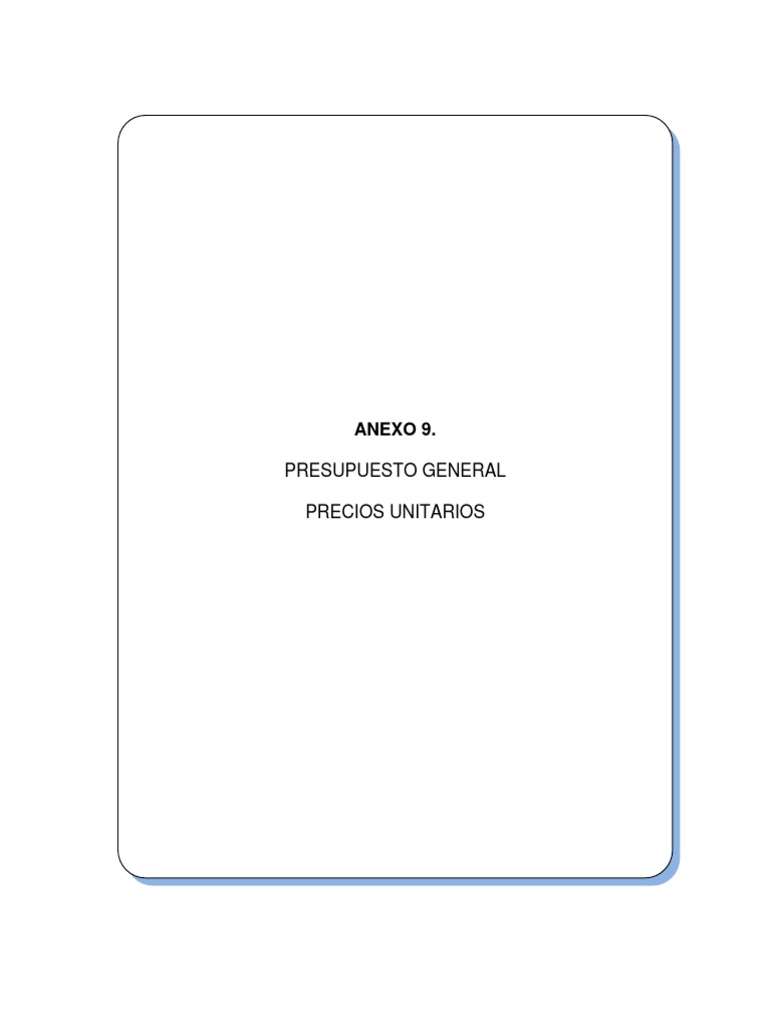 Anexo 9 Presupuestos PU | Descargar gratis PDF | Ingeniería de Edificación | Materiales