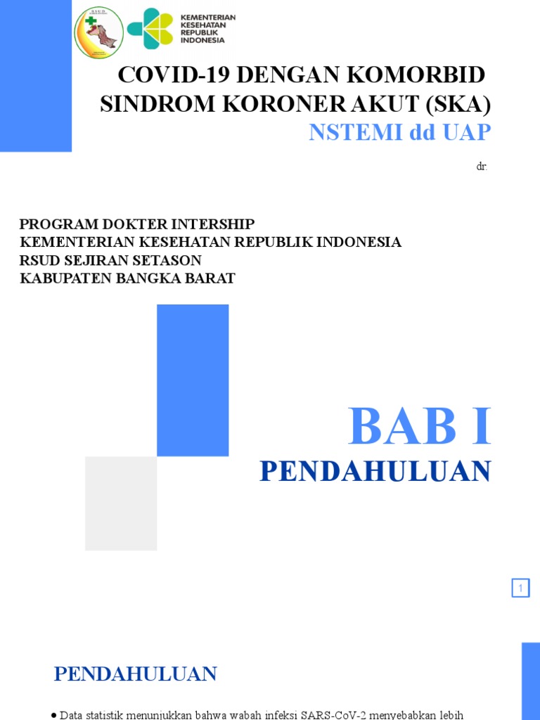 COVID-19 DENGAN KOMORBID SINDROM KORONER AKUT (SKA) NSTEMI dd UAP | PDF