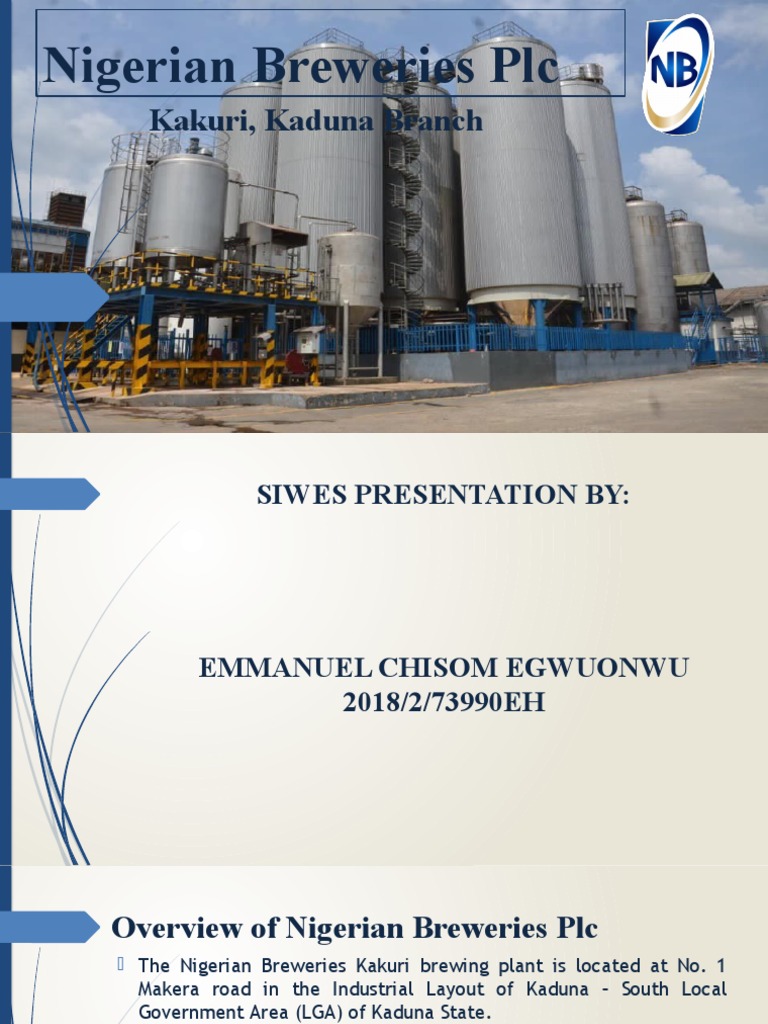 Nigerian Breweries PLC SIWES Defense Presentation | PDF | Brewing | Malt