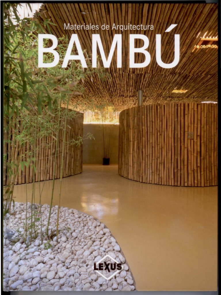 Materiales de Arquitectura Bambú | PDF | Arquitecto | Entorno natural