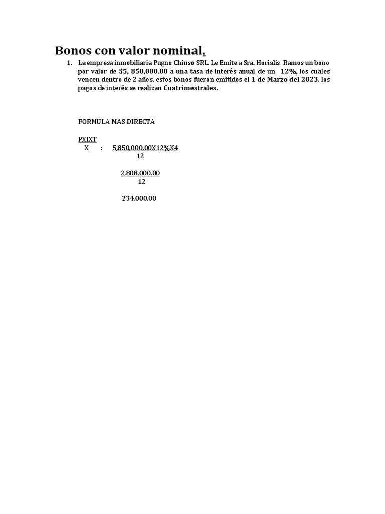 Primera Práctica de Cont. 3, Sobre Los Temas de Los Bonos y Préstamos | PDF | Interés | Bonos ...