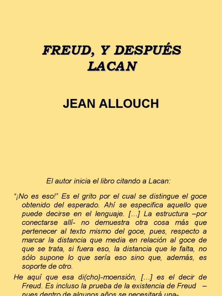FREUD, Y DESPUÉS LACAN - Jean Allouch | PDF | Jacques Lacan | Psicoanálisis
