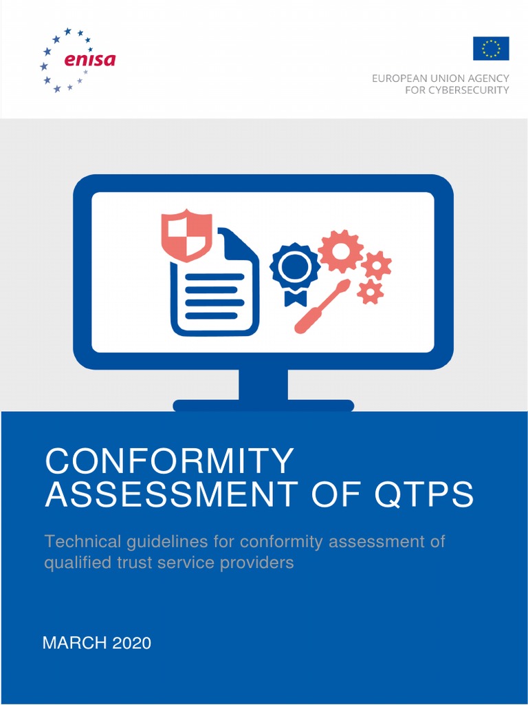 ENISA Report - Conformity Assessment of Qualified Trust Service ...