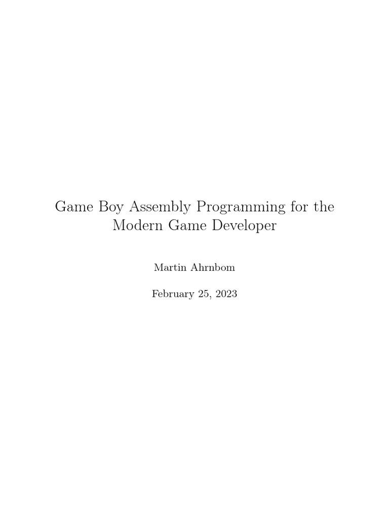 Game Boy Assembly Programming For The Modern Game Developer | Download Free PDF | Computer ...