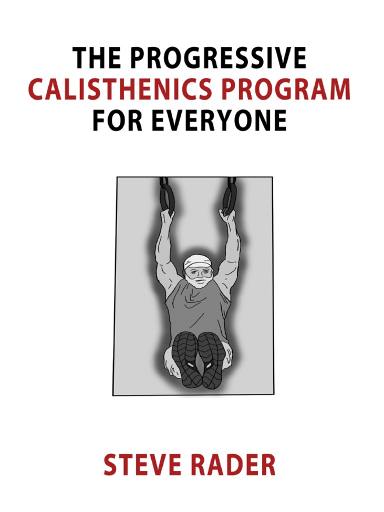 Dokumen - Pub The Progressive Calisthenics Program For Everyone ...