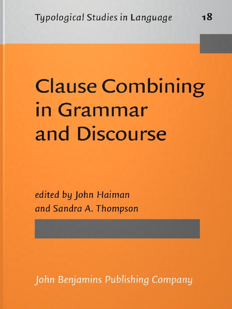 Clause Combining in Grammar and Discourse | PDF | Clause | Syntax