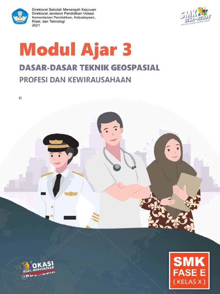 Modul Ajar 3 Dasar Dasar Teknik Geospasial Profesi Dan Kewirausahaan | PDF Modul Ajar 3 Dasar Dasar Teknik Geospasial Profesi Dan Kewirausahaan | PDF