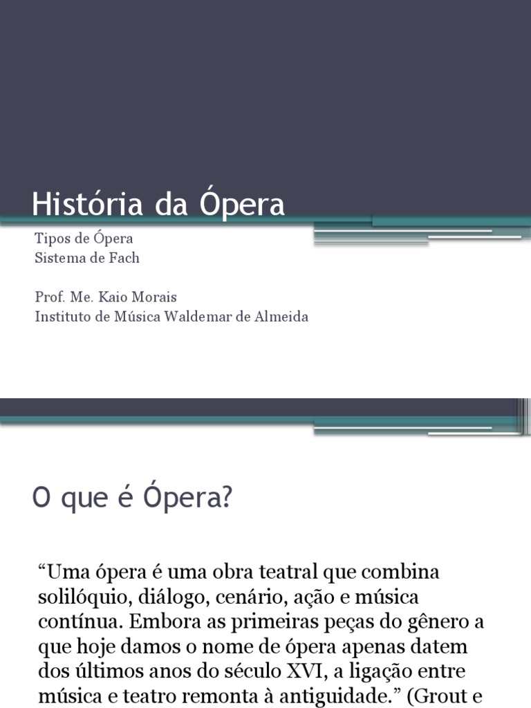 História Da Ópera | PDF | Ópera | Artes Cênicas