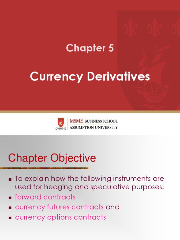 Chapter 5 - Currency Derivatives - Currency Forward and Futures | PDF ... Chapter 5 - Currency Derivatives - Currency Forward and Futures | PDF ...