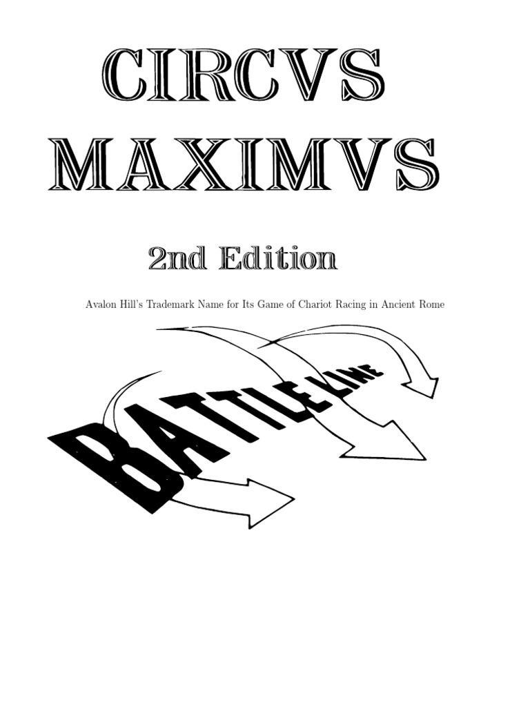 Circus - Maximus - and - Optional - and - Wreckus Maximus Rules Front Matter Two Column | PDF