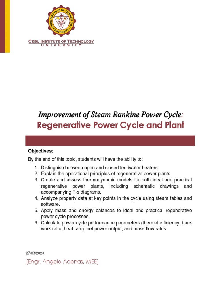 Topic 6 - Regenerative Power Cycle and Plant | PDF | Steam | Boiler