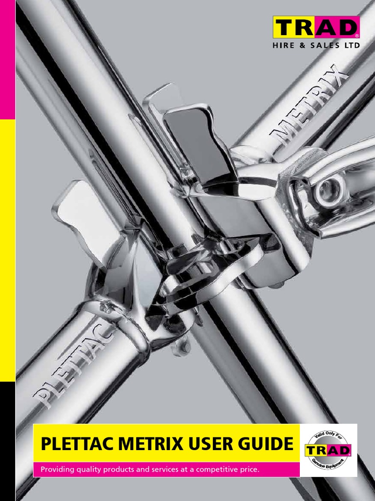 Appendix 21 Trad Plettac Metrix User Guide | PDF | Scaffolding | Manufactured Goods