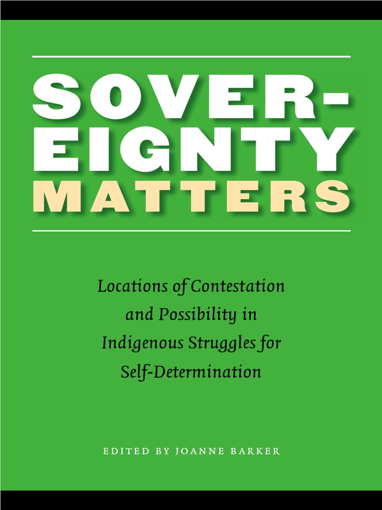(Contemporary indigenous issues) Joanne Barker - Sovereignty matters ...