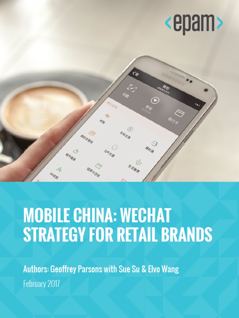 Mobile China WeChat Strategy For Retail Brands | PDF | We Chat | E Commerce