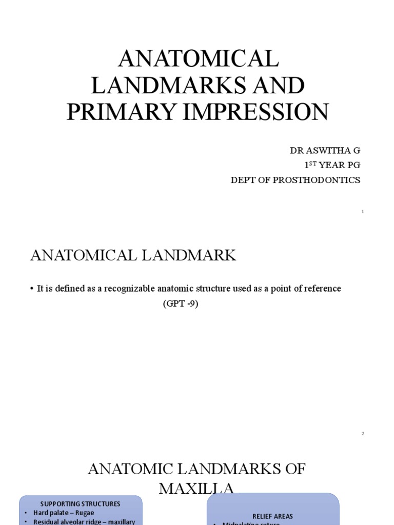 Anatomical Landmarks and Primary Impression | PDF | Dentures | Human ...