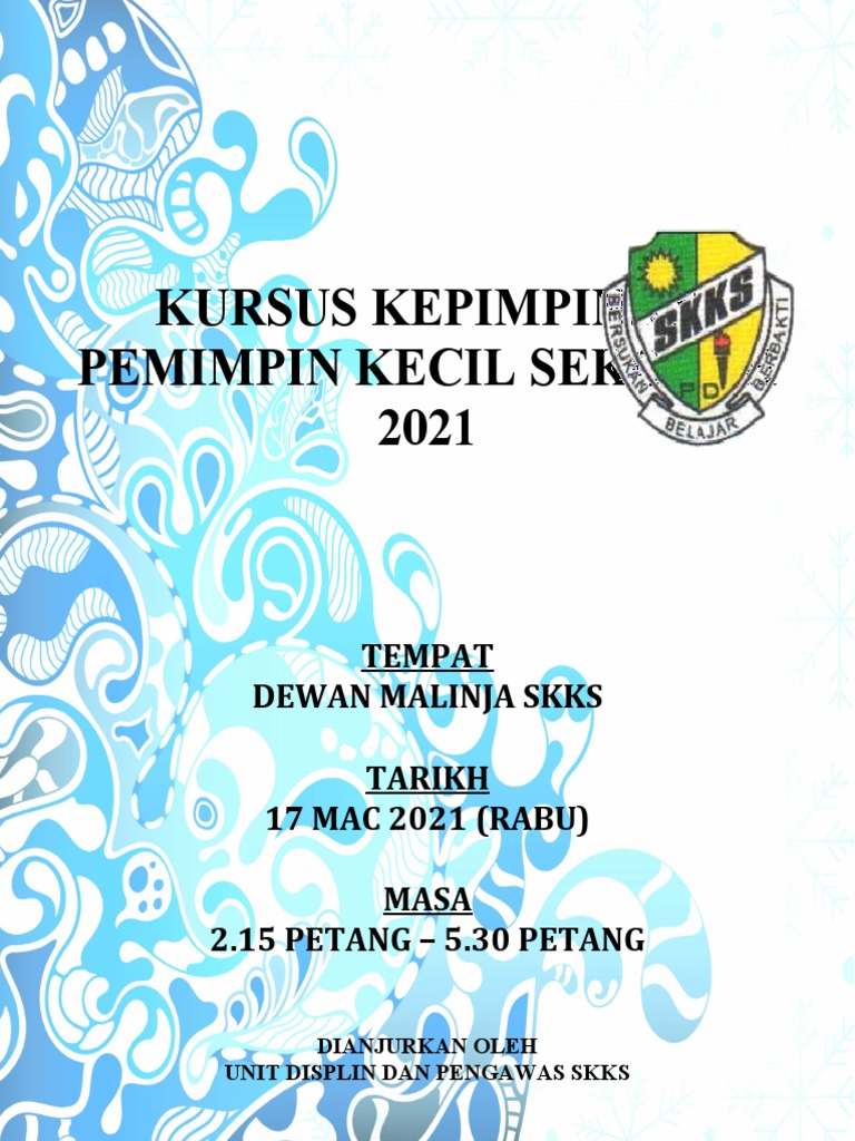 Buku Program Kursus Kepimpinan Pemimpin Kecil Sekolah 2021 | PDF