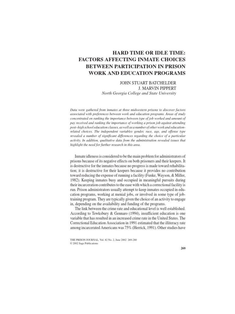 Hard Time or Idle Time: Factors Affecting Inmate Choices Between Participation in Prison Work ...