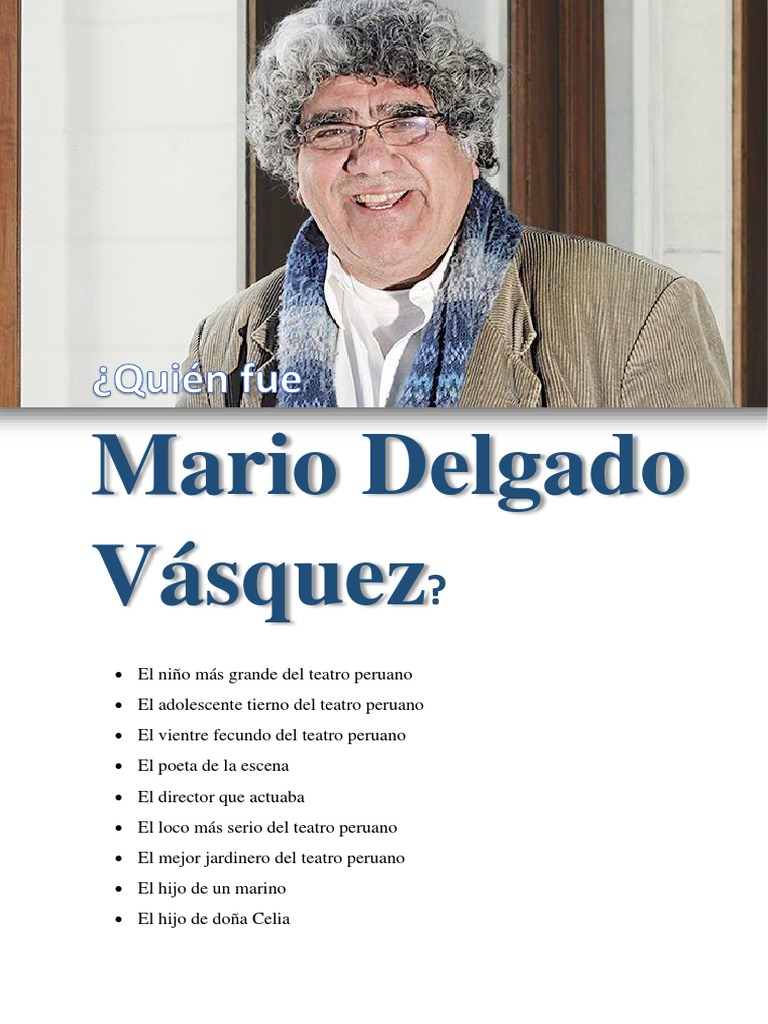 Mario Delgado: Legado en el Teatro Peruano | PDF | Teatro