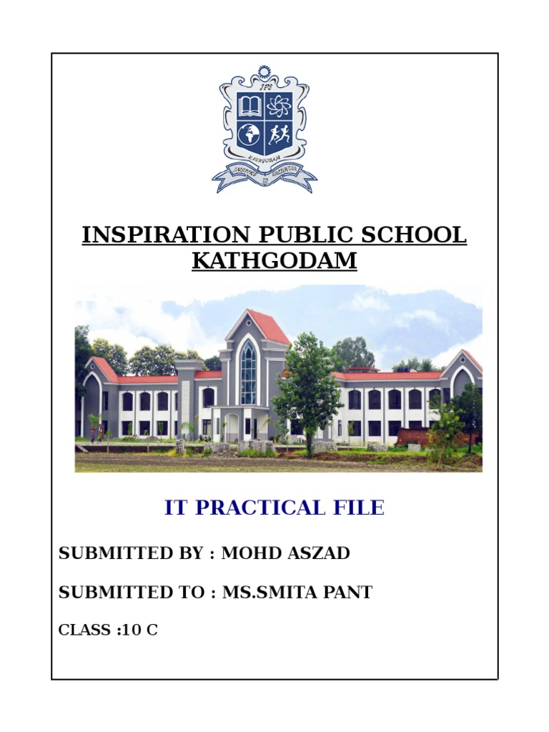 Inspiration Public School Kathgodam: It Practical File | PDF | Hygiene ...