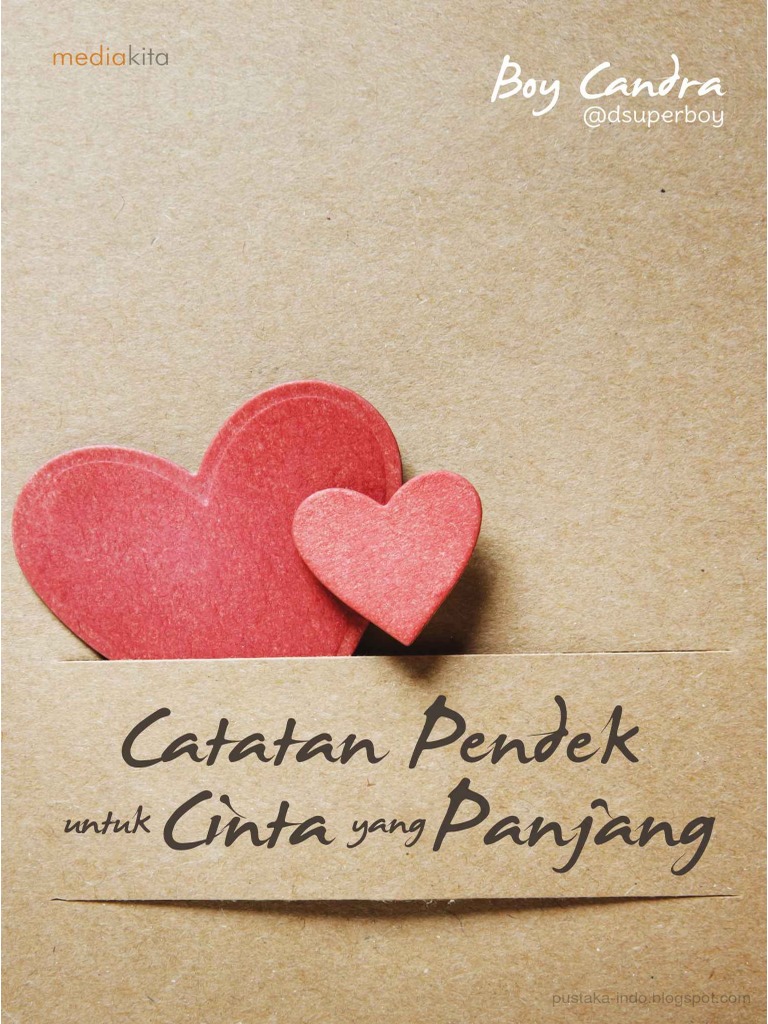 Catatan Pendek Untuk Cinta Yang Panjang Karya Boy Candra | PDF