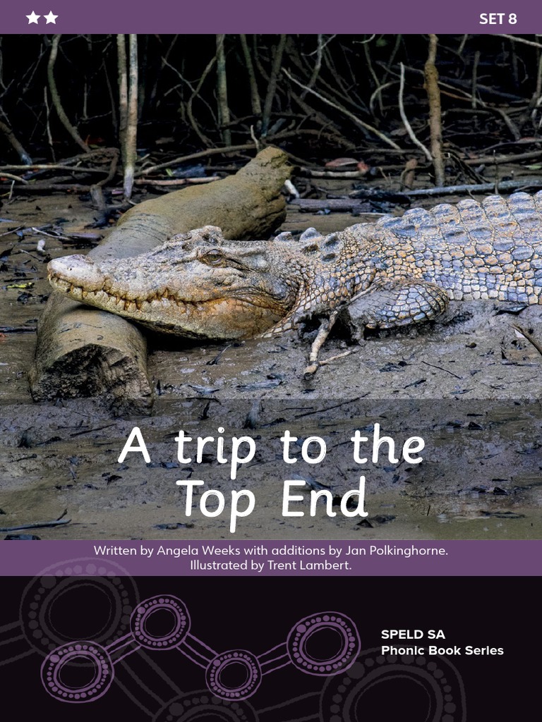 SPELD SA A Trip To The Top End-DS | PDF | Linguistics | Human Communication