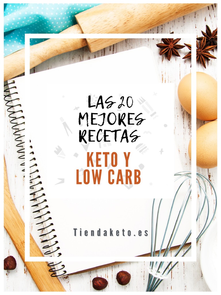 Las 20 Mejores Recetas Keto y Low Carb | PDF