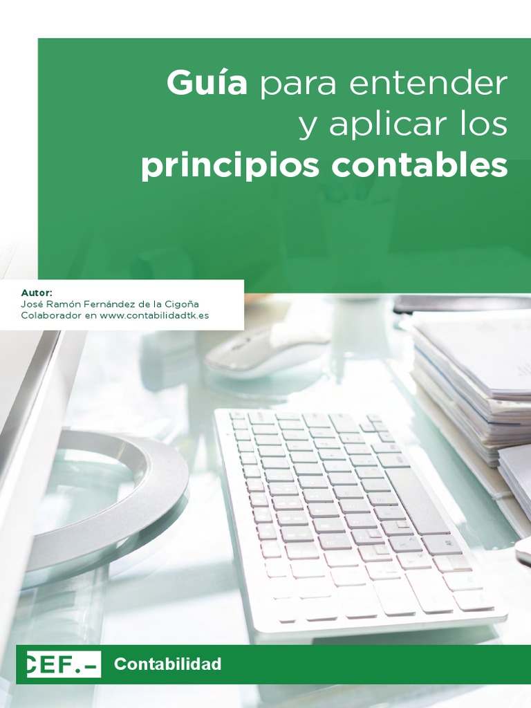 Principios Contables Esenciales Explicados | PDF | Contabilidad ...