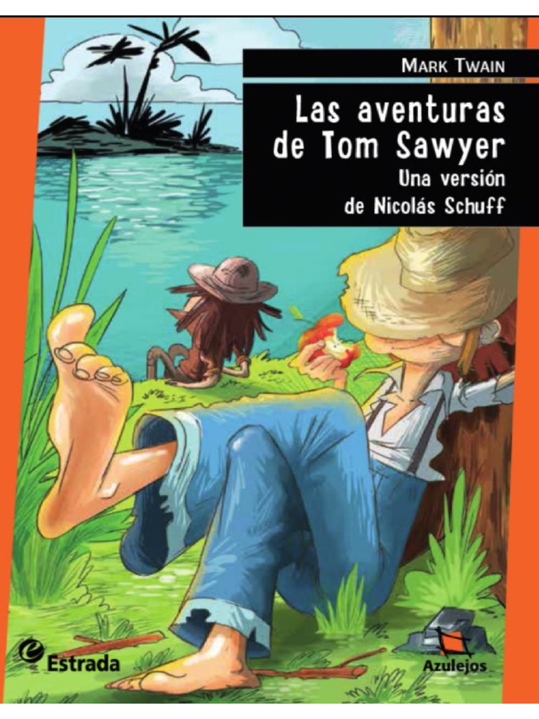Las Aventuras de Tom Sawyer - Nicolás Schuff | PDF