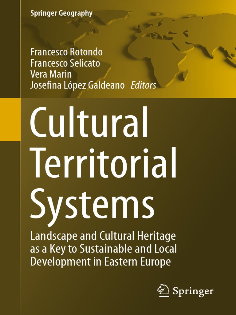 Cultural Territorial Systems - Landscape and Cultural Heritage As A Key ...