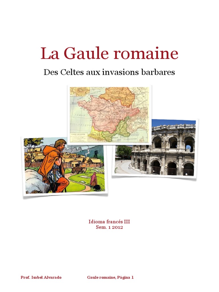 La Gaule romaine et ses transformations | PDF | Gaule | Rome antique