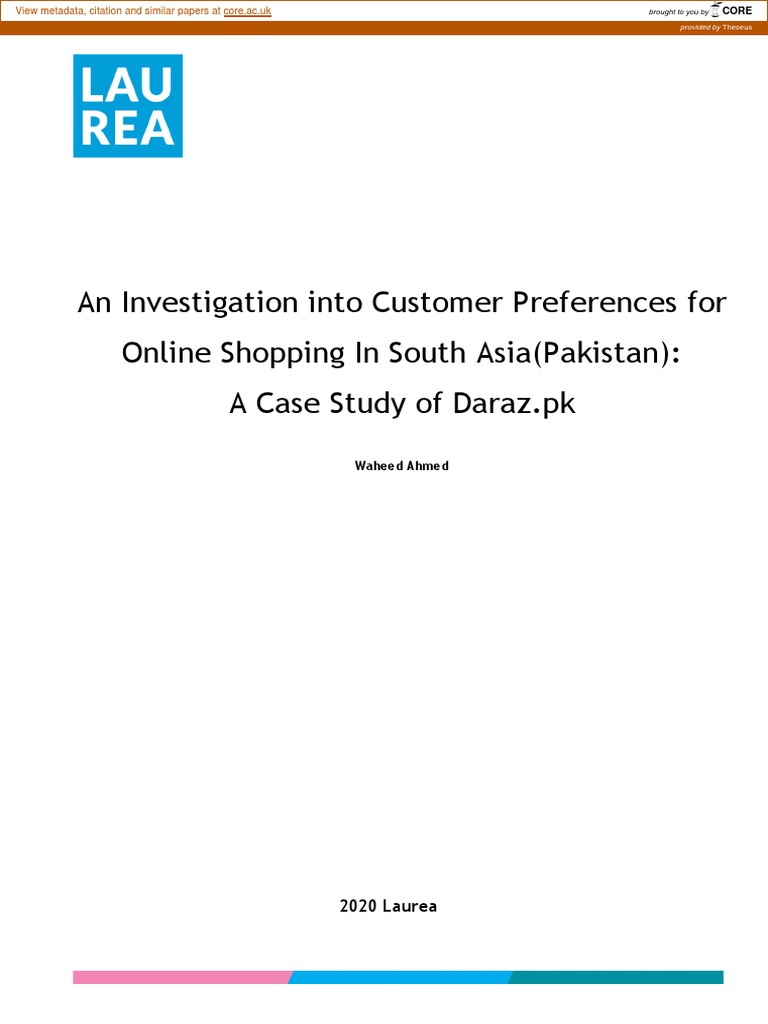 An Investigation Into Customer Preferences For Online Shopping in South Asia (Pakistan) : A Case ...