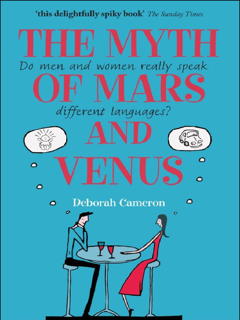 Deborah Cameron - The Myth of Mars and Venus - Do Men and Women Really ...