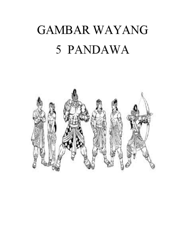 Gambar dan Kisah Pandawa Lima | PDF