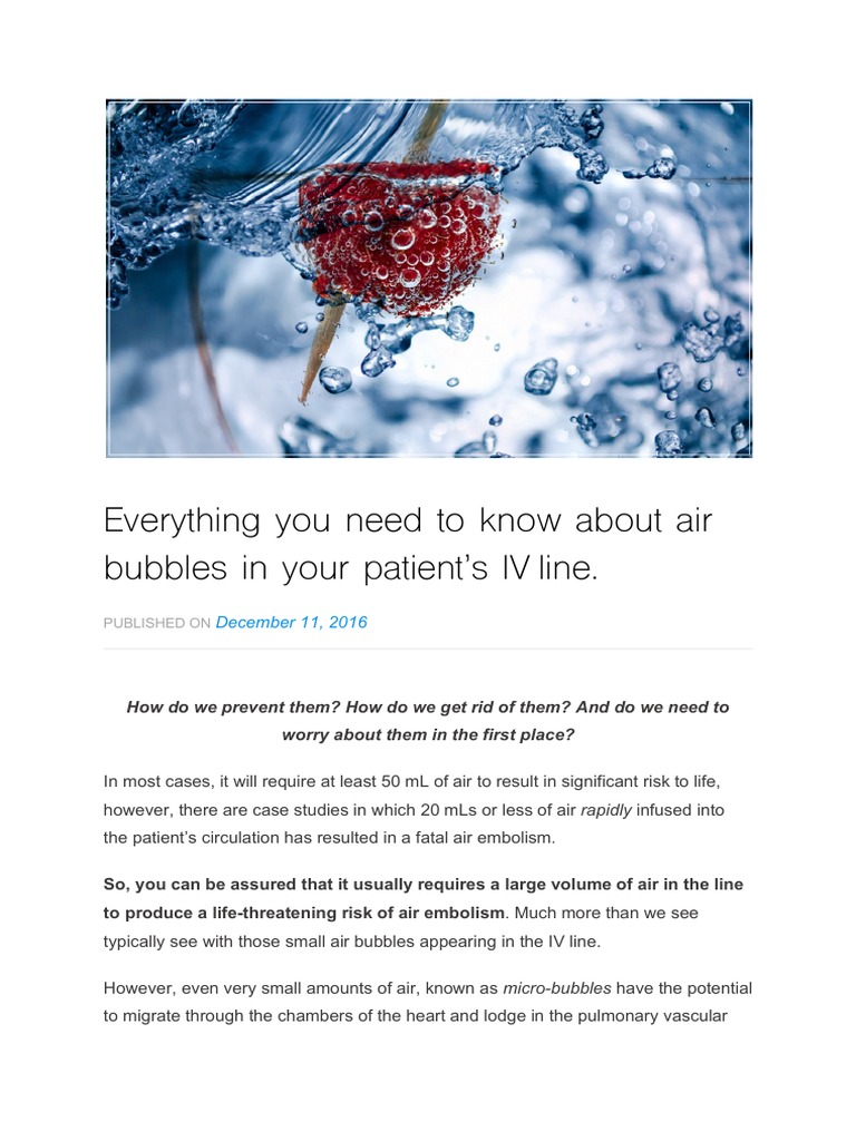 Everything You Need To Know About Air Bubbles In Your Patients Iv Line