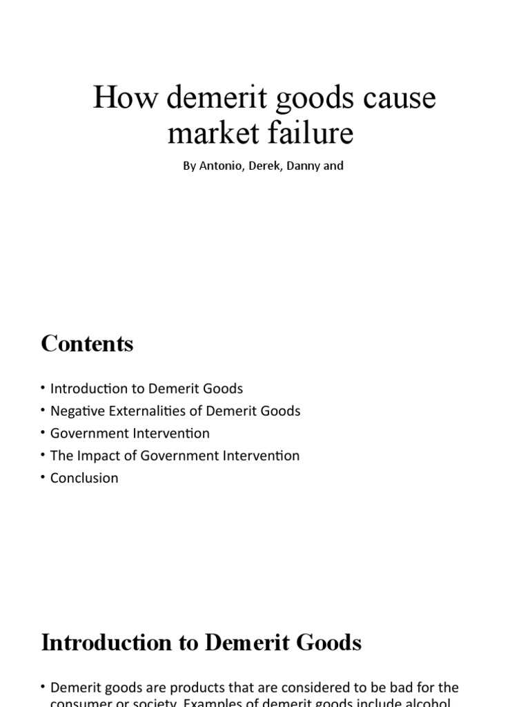 How demerit goods cause market failure | PDF | Externality | Economic ...