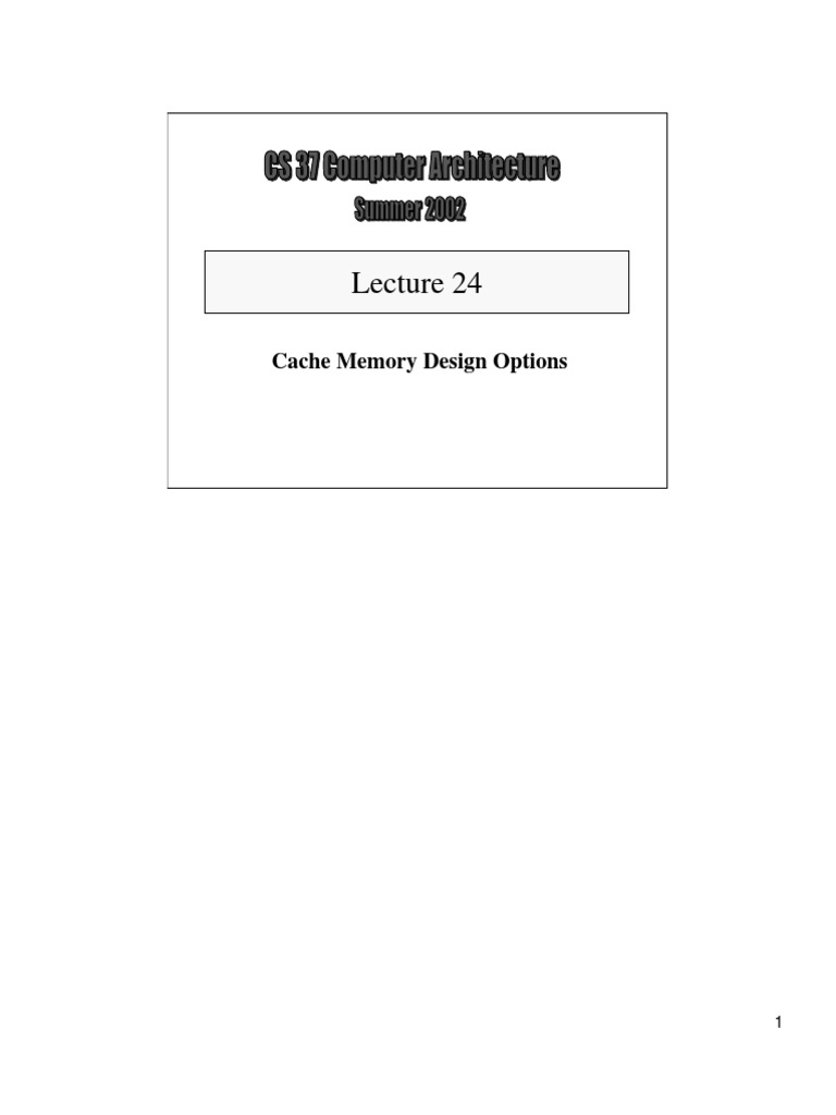 Cache Memory Design Options | PDF | Cpu Cache | Digital Electronics