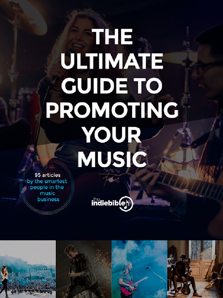 Ultimate Guide To Promoting Your Music | PDF | Mp3 | Mass Media