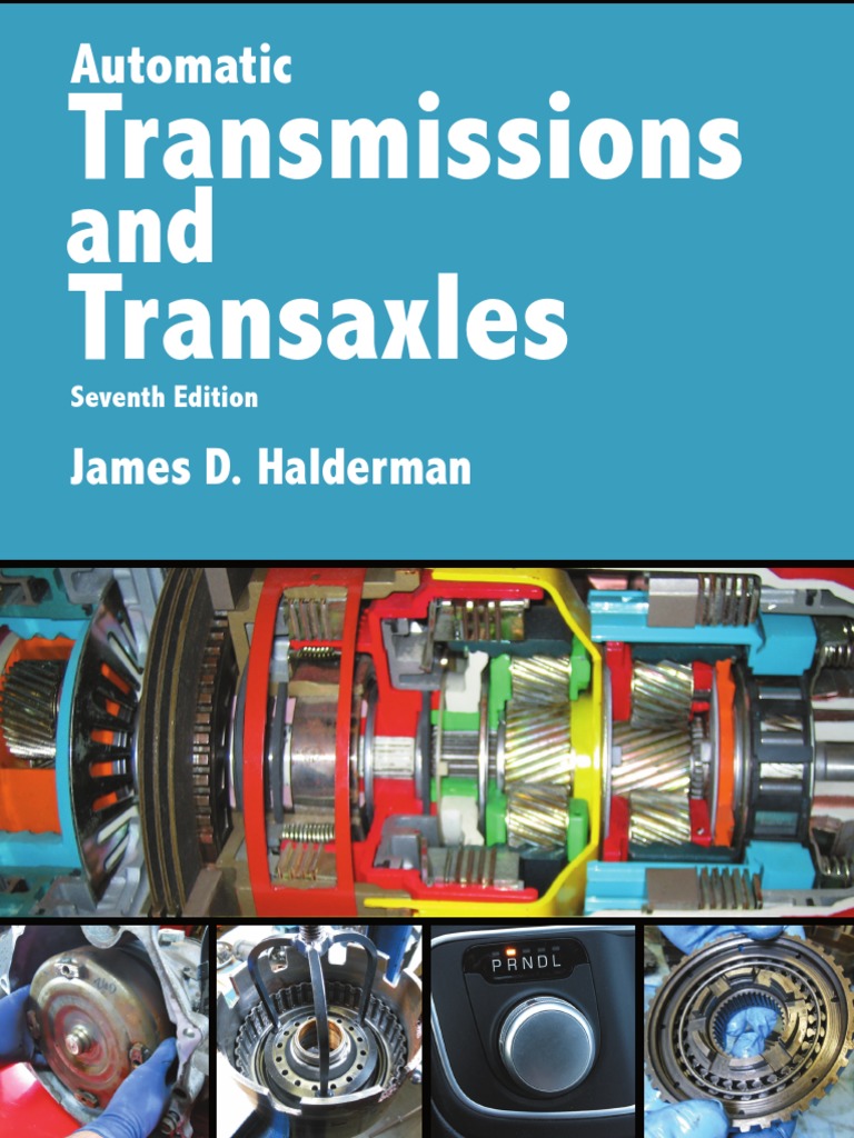 Automatic Transmissions and Transaxles Halderman Automotive Series ...