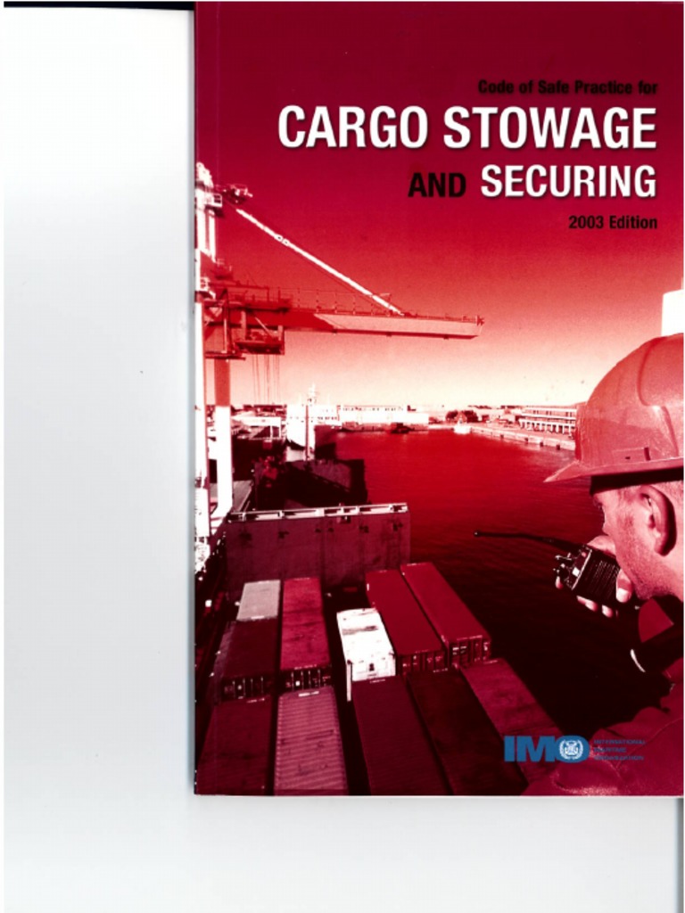 Imo 2003 Edition Cargo Stowage and Securing | PDF
